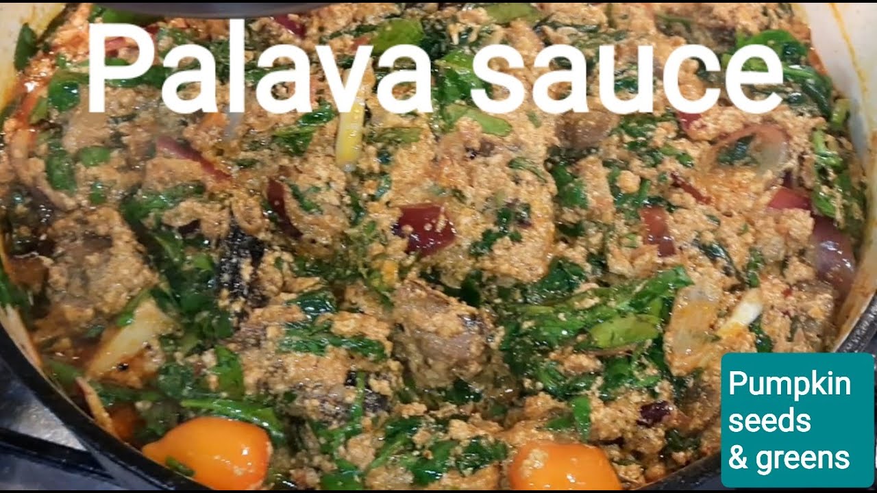 Palava/Palaver sauce pumpkin seeds and greens - YouTube
