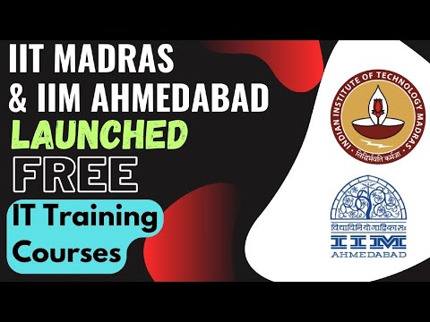IIT Madras & IIM Ahmedabad Launched IT TRAINING 2023 | Stipend ₹2,00 ...