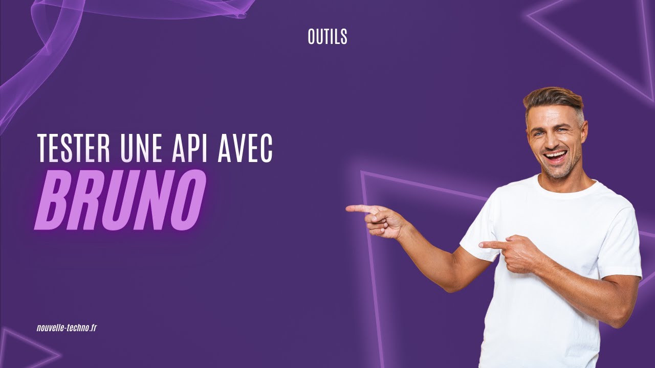 Tester une API avec Bruno - YouTube