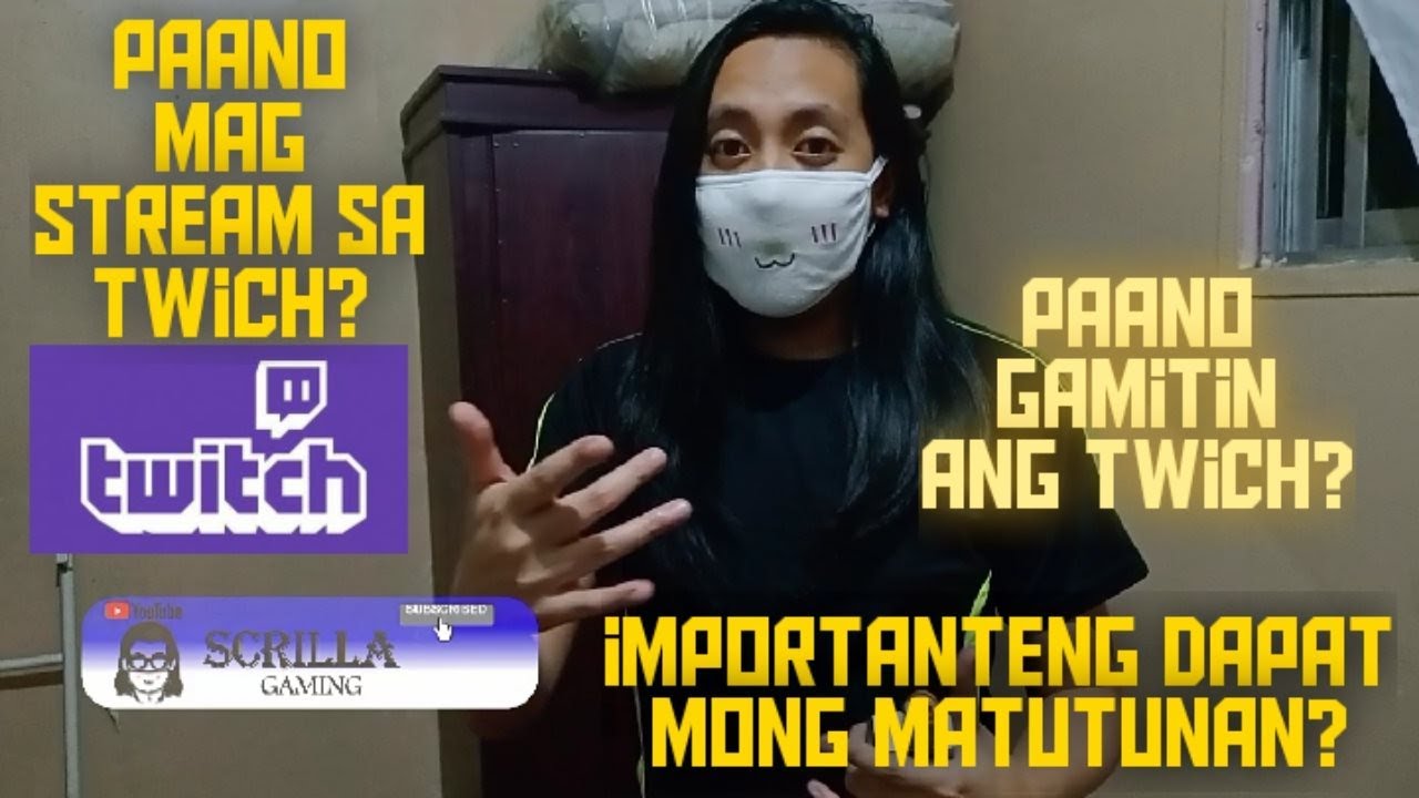twitch tutorial tagalog - YouTube