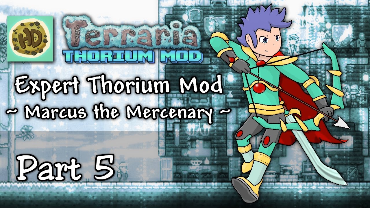 Terraria 1.3 Expert Thorium Mod Part 5 | Thorium Armor & Queen ...