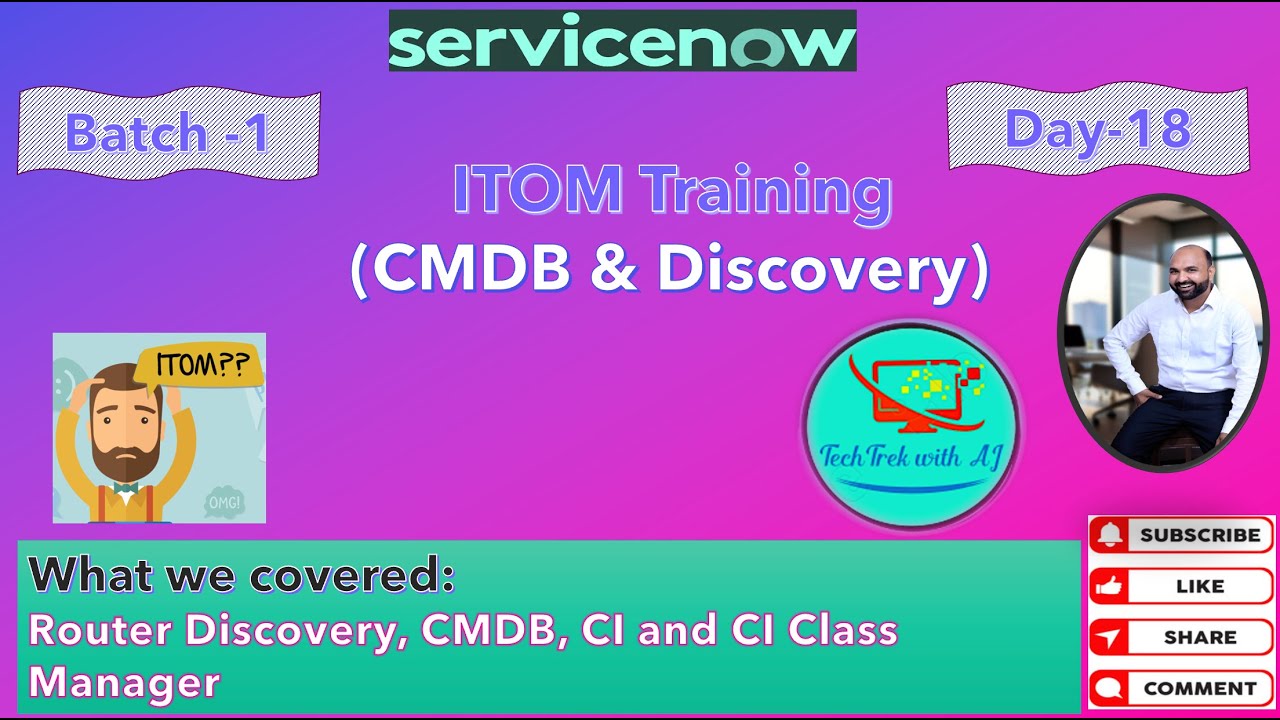 ITOM Training- CMDB & Discovery| Batch 1 |Day 18 |Router Discovery, CMDB, CI and CI Class ...