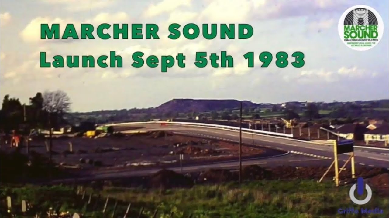 Marcher Sound Launch (Sept 5th 1983) - Radio Station in Wrexham - YouTube