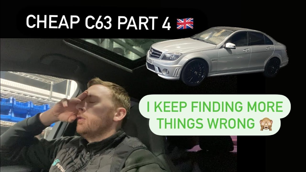Cheap c63 part 4! When will this end! - YouTube