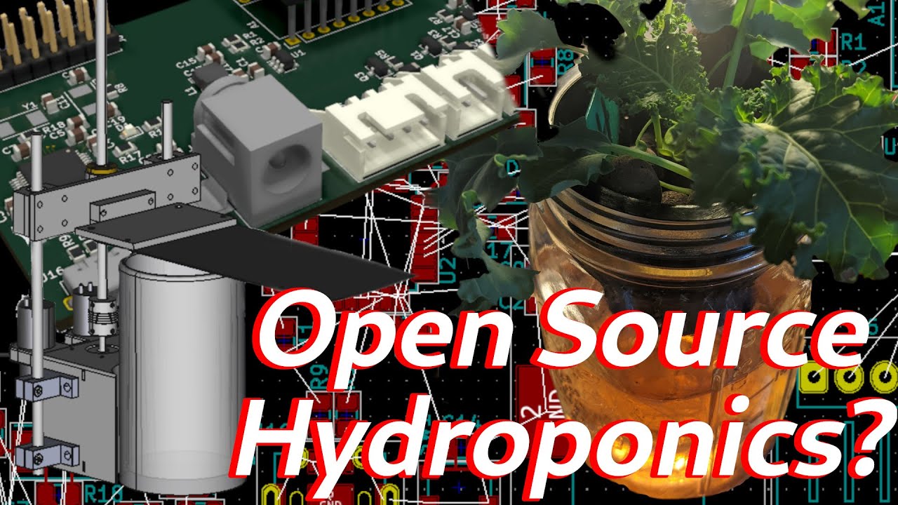Building an Open Source Hydroponic Garden! - YouTube