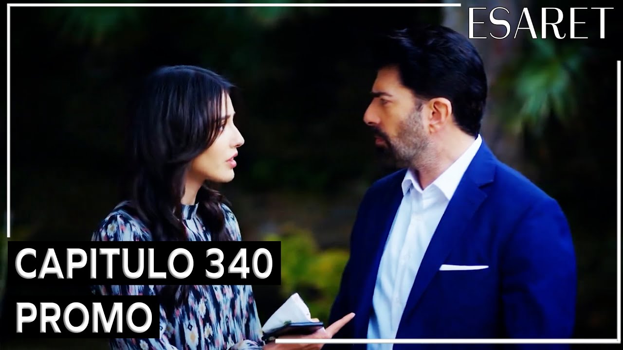Cautiverio Capitulo 340 Promo | Esaret Redemption Episode 340 Trailer doblaje y subtitulos ...