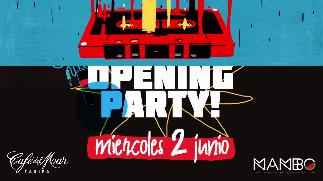 MAMBO - CAFÉ DEL MAR TARIFA (OPENING PARTY) - YouTube