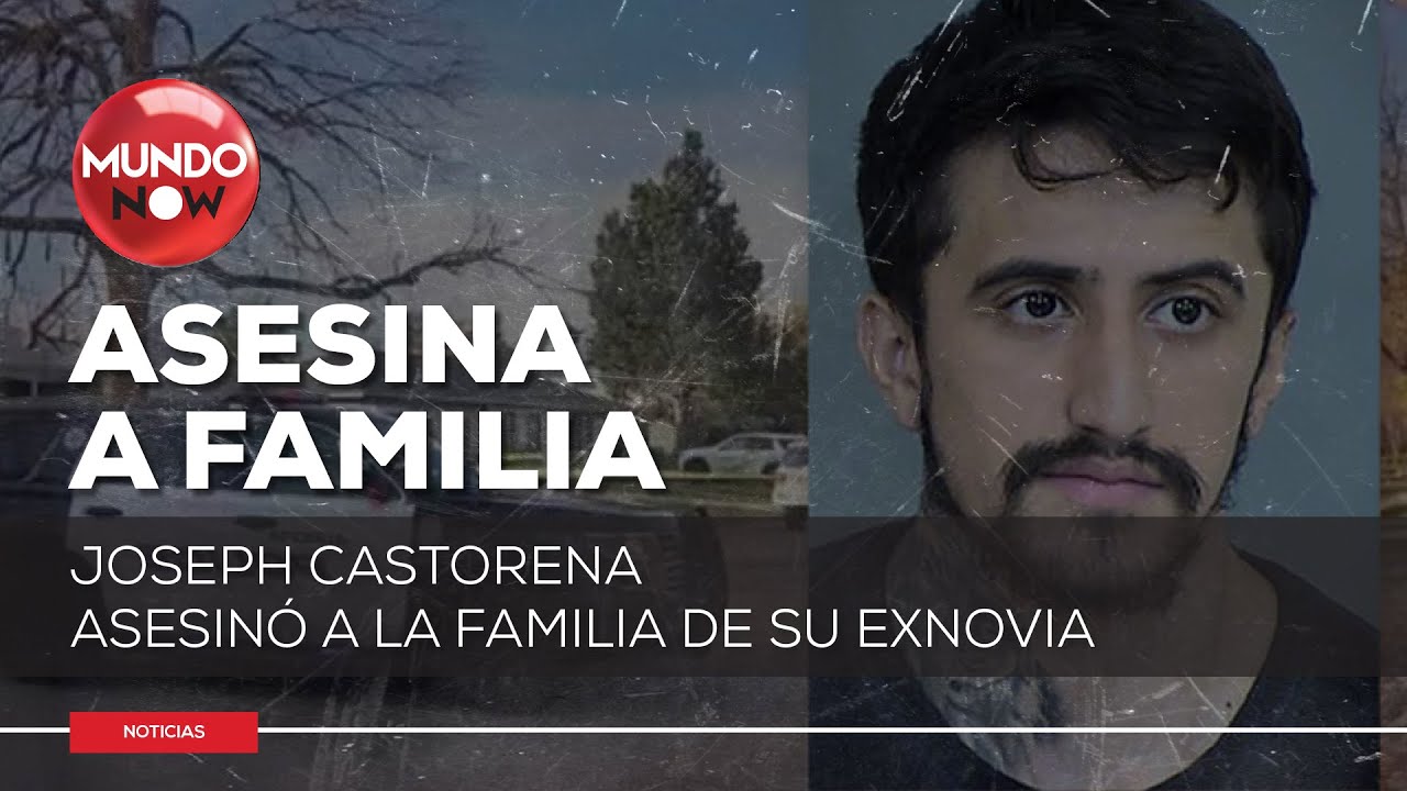 Joseph Castorena es detenido por el múltiple asesinato familiar - YouTube