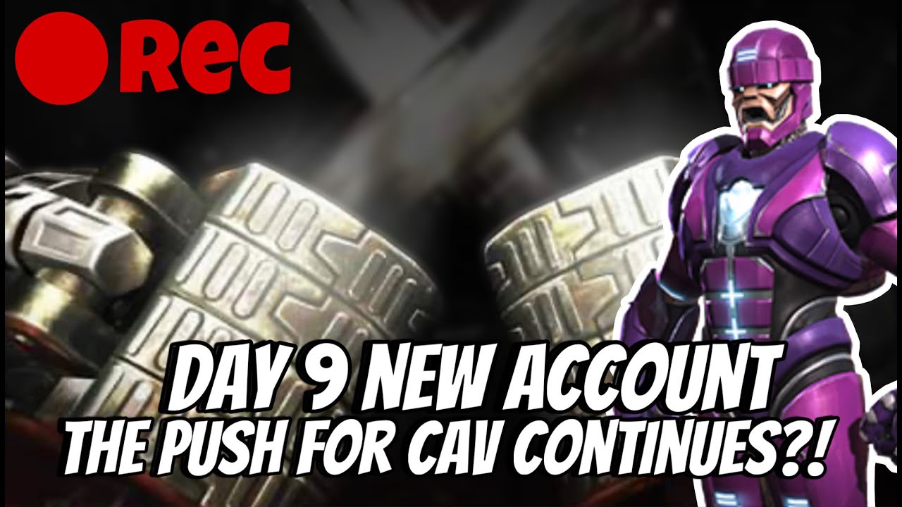 Starting Act 6! Cavalier Push! | Day #9 Adventures | Marvel Contest of ...