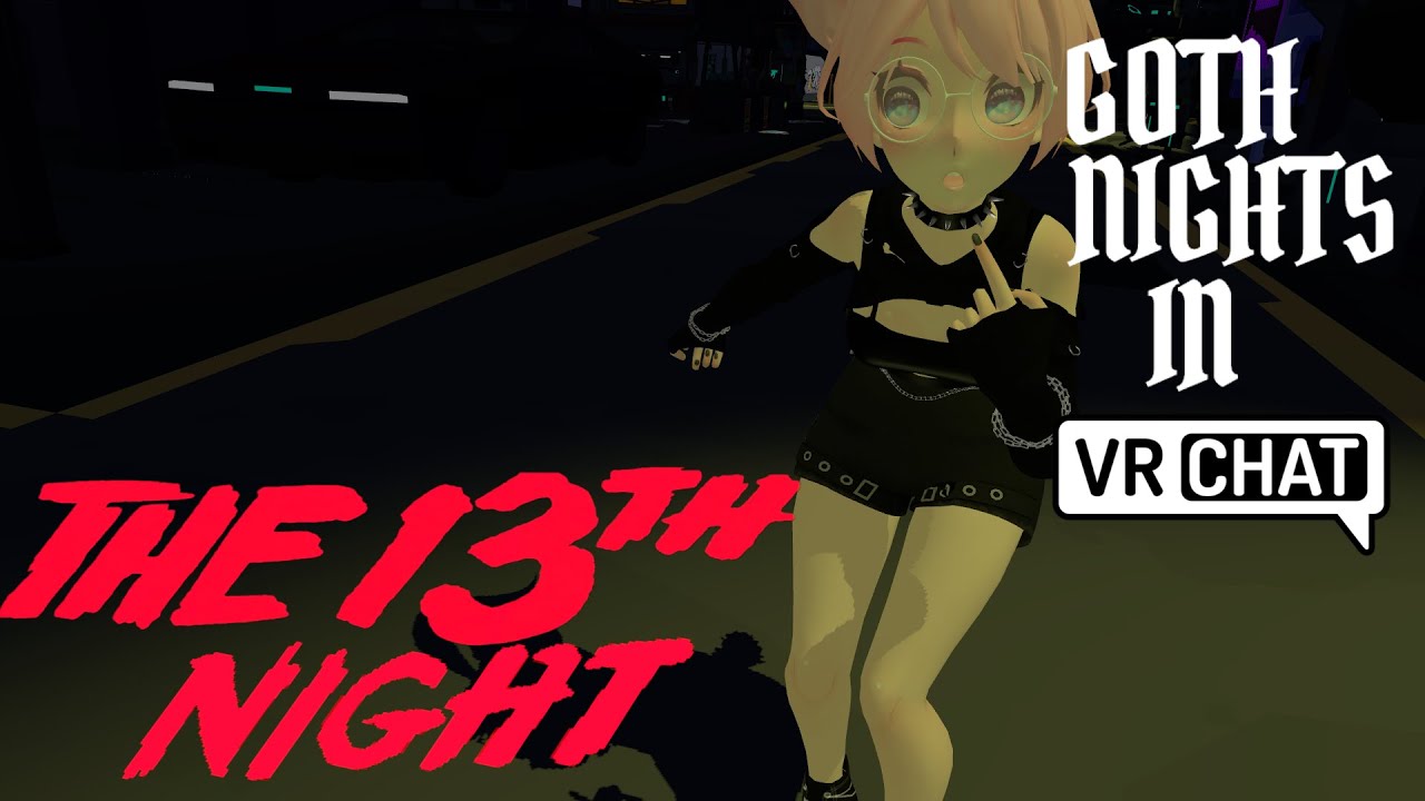 Goth Nights in VRChat - YouTube