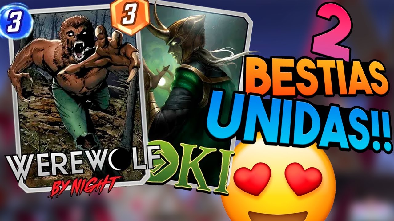 LOKI Y WEREWOLF SON UNA LOCURA!!! | MARVEL SNAP ESPAÑOL - YouTube