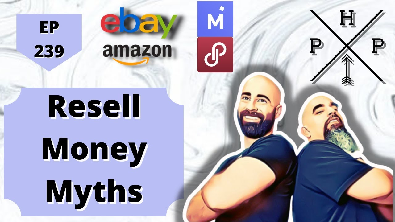 EP 239: Resell Money Myths - YouTube