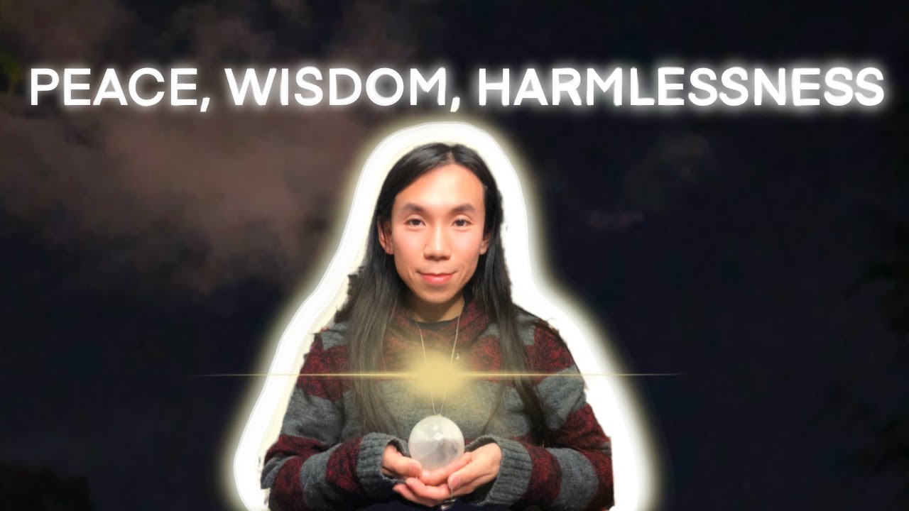 We Always Have The Choice of Peace, Wisdom, Harmlessness - YouTube