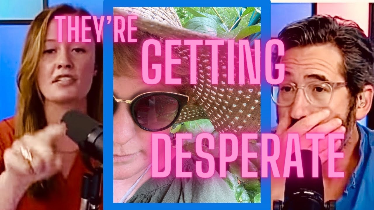 They’re Getting Desperate - YouTube