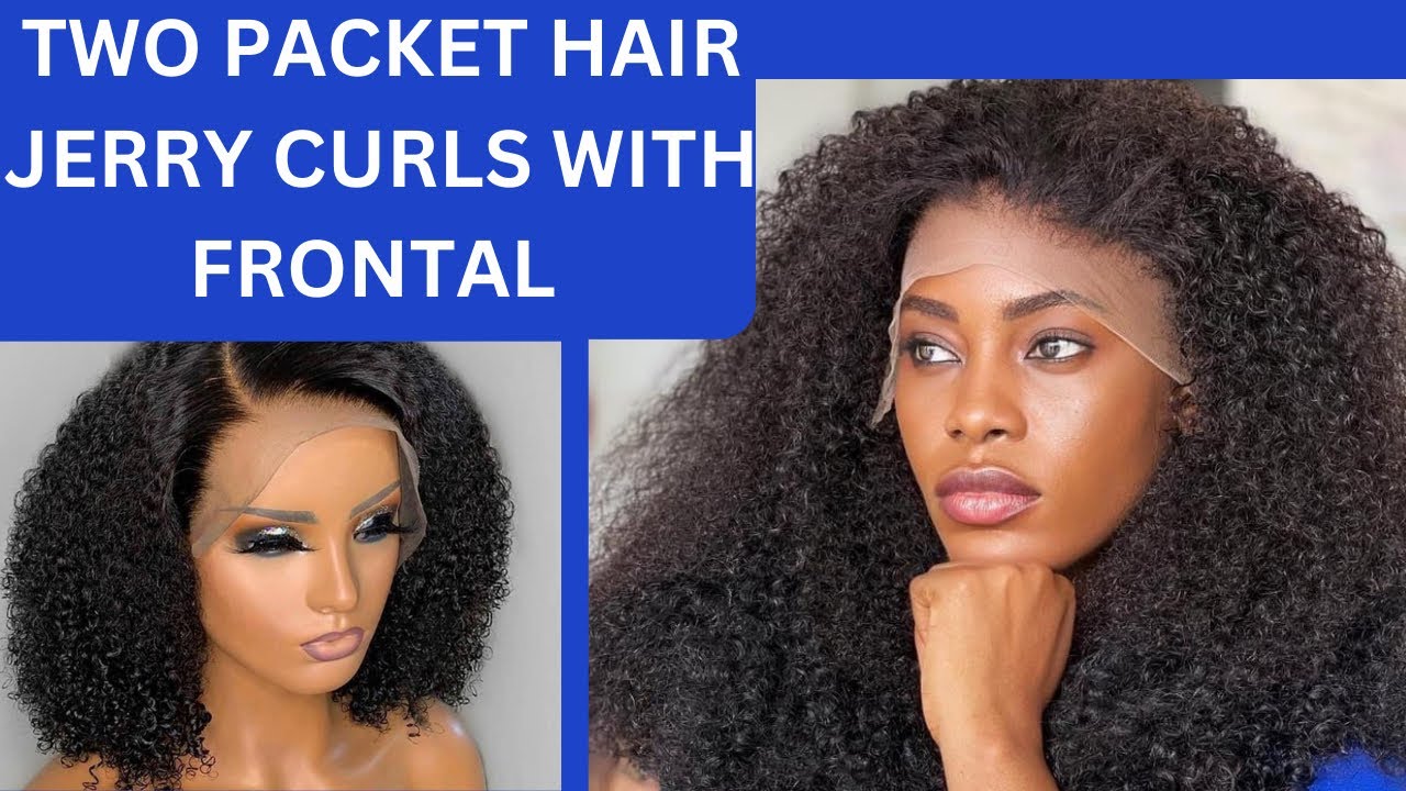 PACKET HUMAN HAIRS JERRY CURLS WItH FRONTAL - YouTube