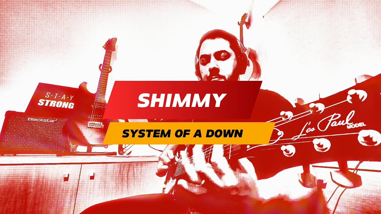 Shimmy - System of a Down - YouTube