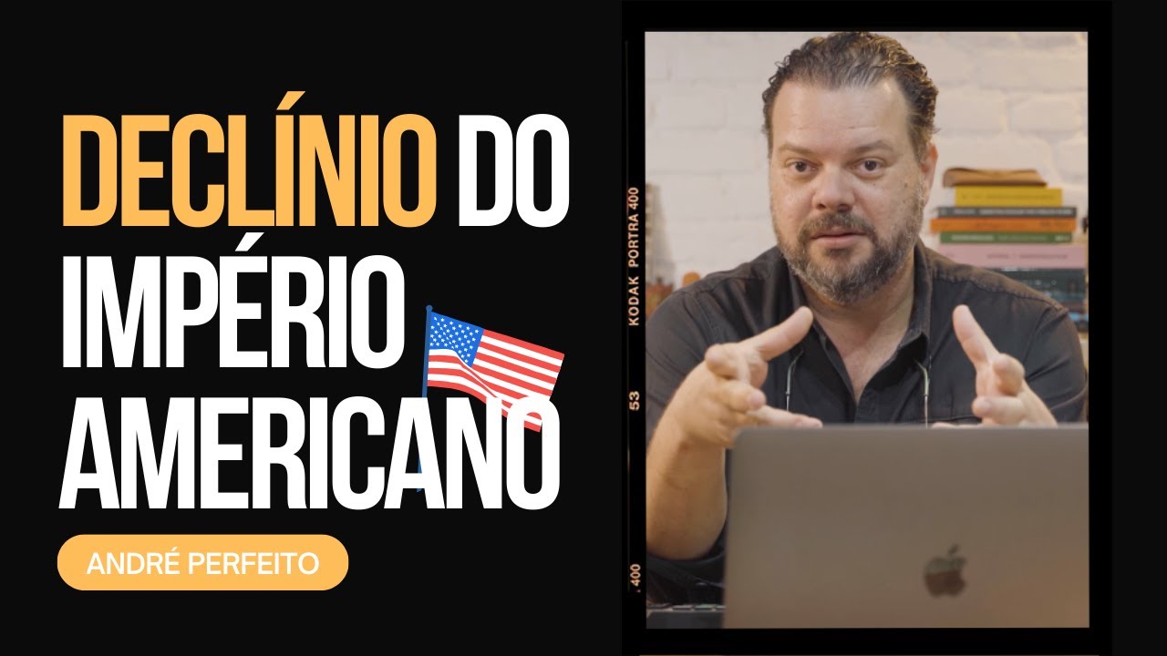 DECLÍNIO DO IMPÉRIO AMERICANO | UM GRÁFICO - ANDRÉ PERFEITO - YouTube