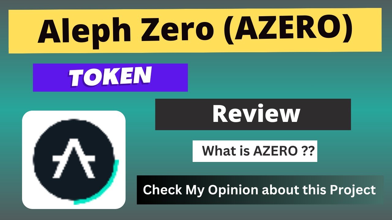 What is Aleph Zero (AZERO) Coin | Review About AZERO Token - YouTube