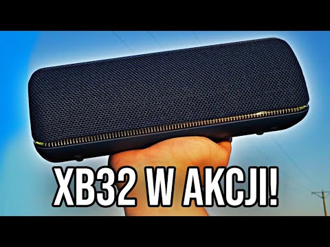 Sony XB32 I Testujemy w Akcji! - YouTube