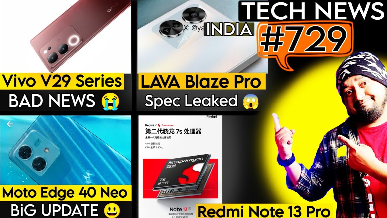 Redmi note 13 pro new spec, Moto edge 40 neo, Vivo v29 pro, Samsung s24 ...
