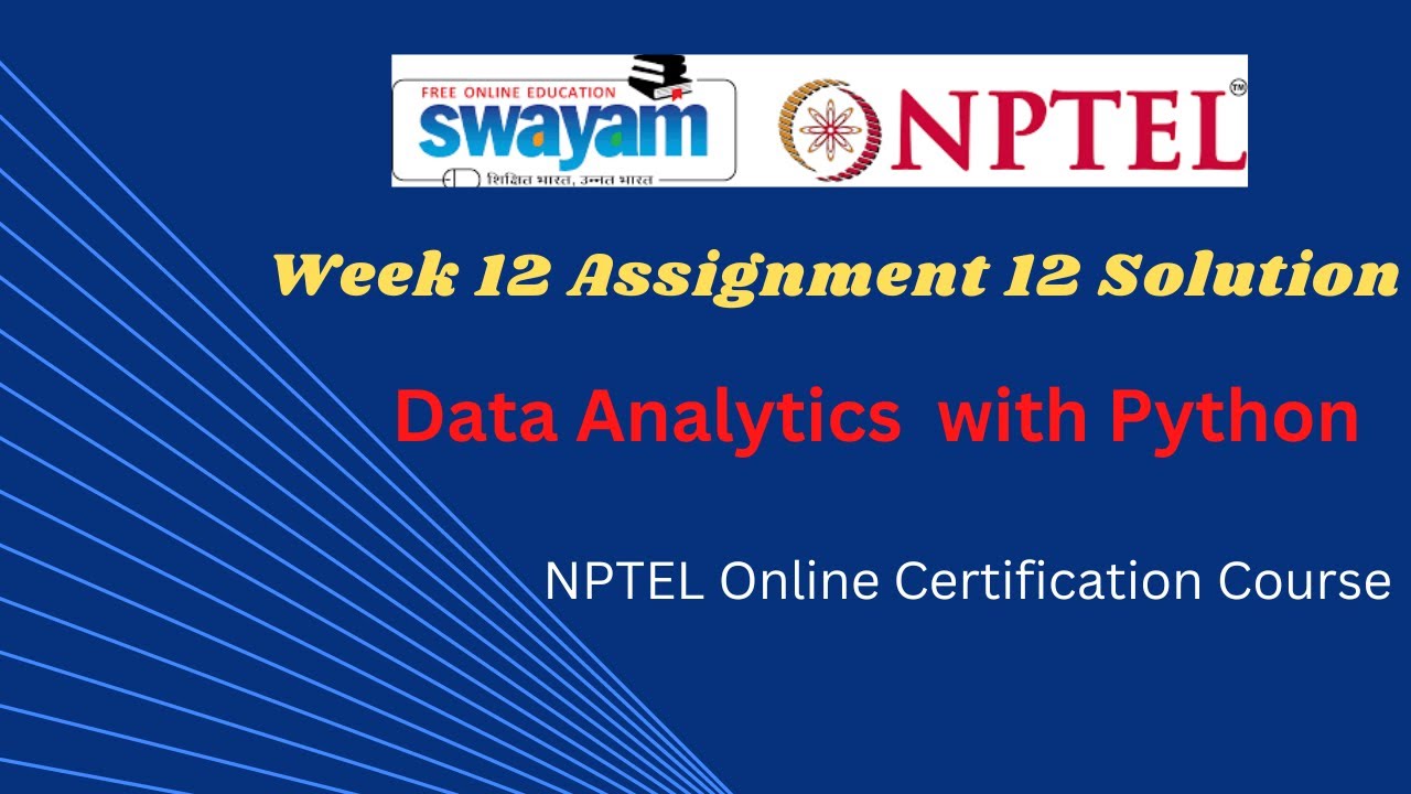 Data Analytics With Python Week 12 Assignment Nptel Youtube