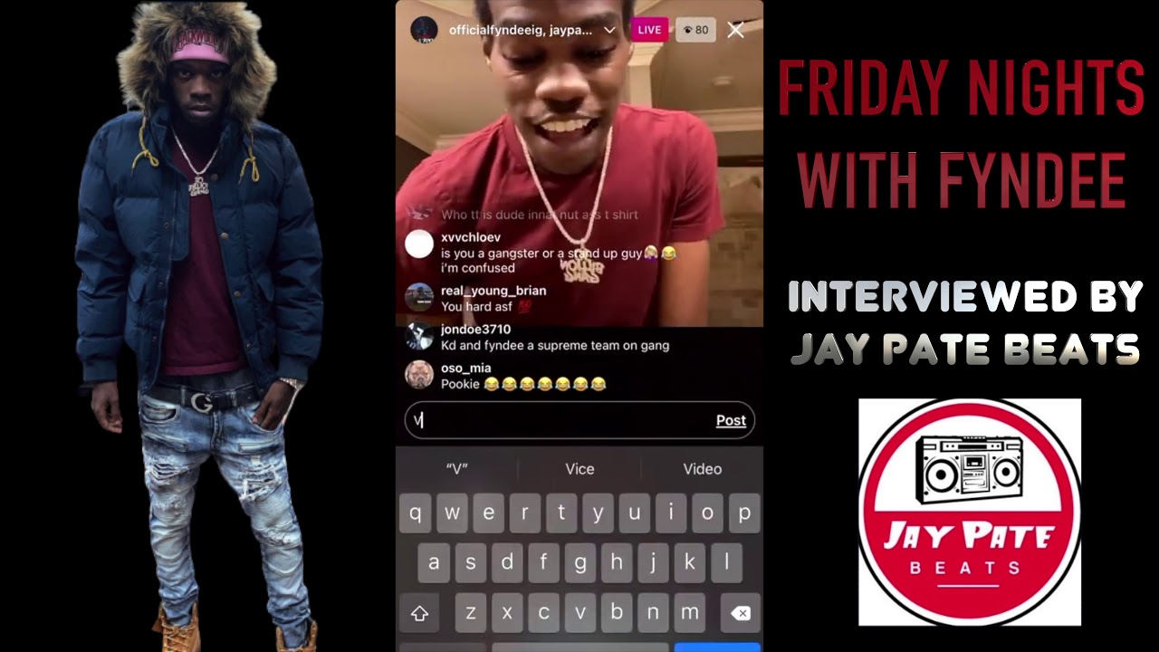 Fyndee Boyy | Friday Nights with Fyndee Ep. 2 | Interviewed by Jay Pate ...