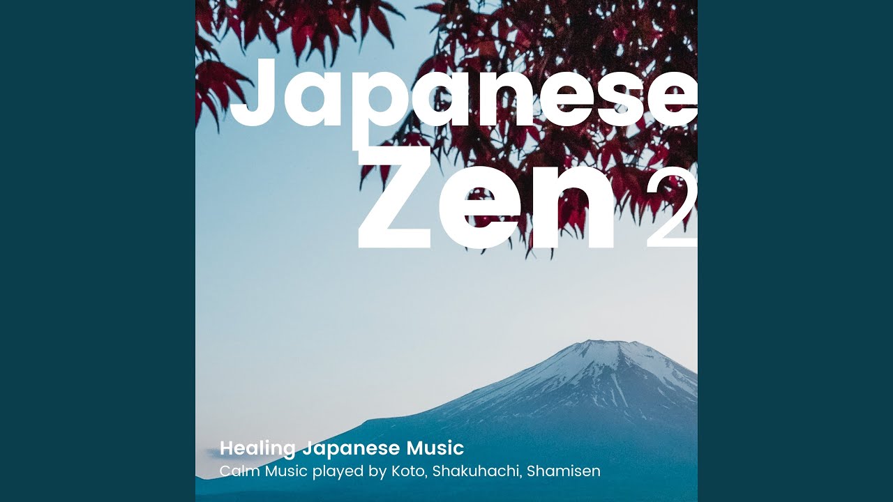 Calm Japanese Song - YouTube Music