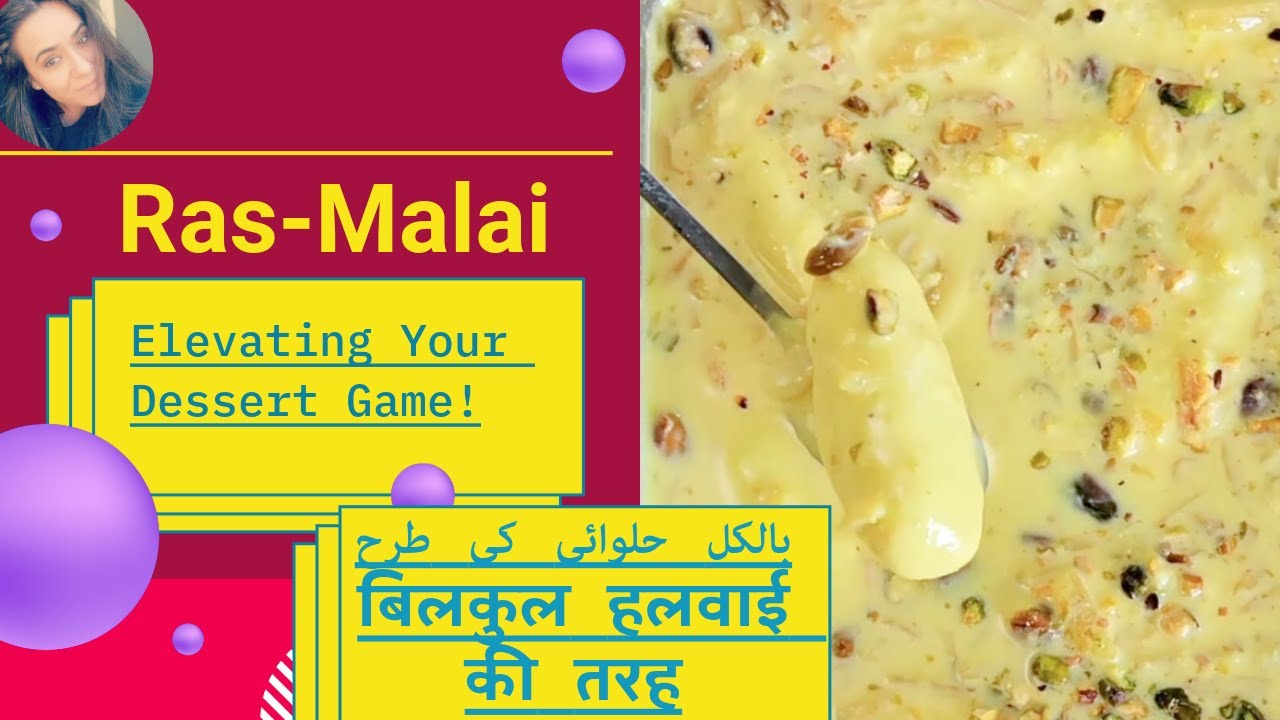 Rasmalai Just Like Ambala Sweets, रसमलाई बनाने का सबसे आसान तरीका ...