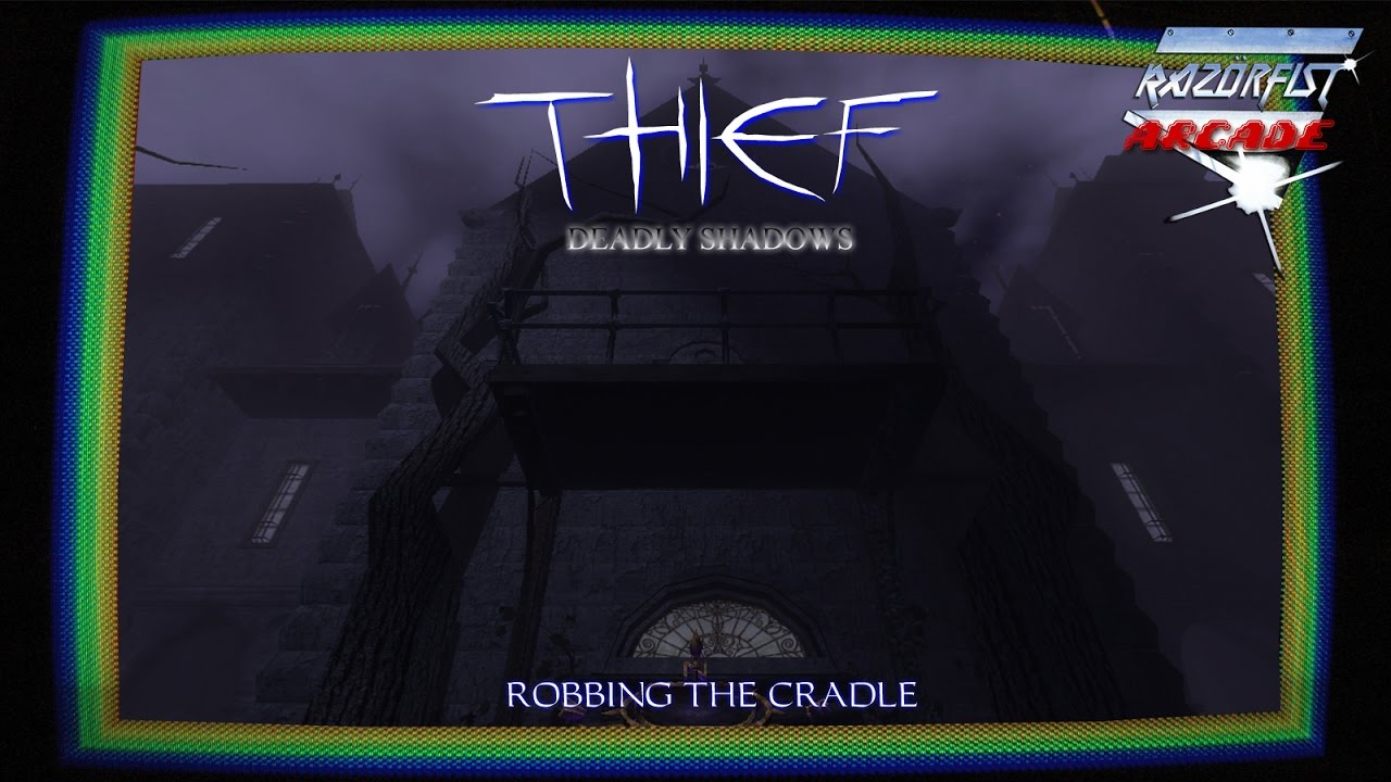 Nightmare Arcade (Day 3) - THIEF: The Shalebridge Cradle - YouTube