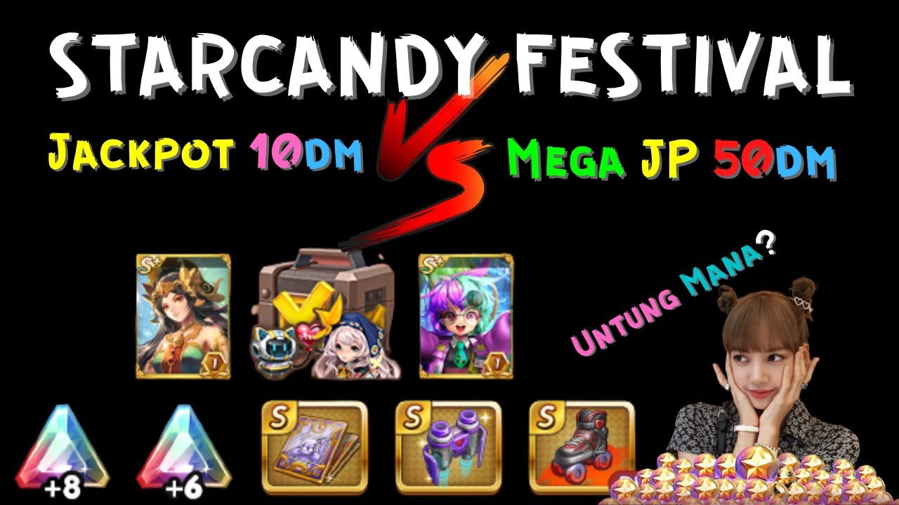STARCANDY FESTIVAL - UNTUNG MANA HAYO 10 ATAU 50? 💎 LINE Let's Get Rich - YouTube