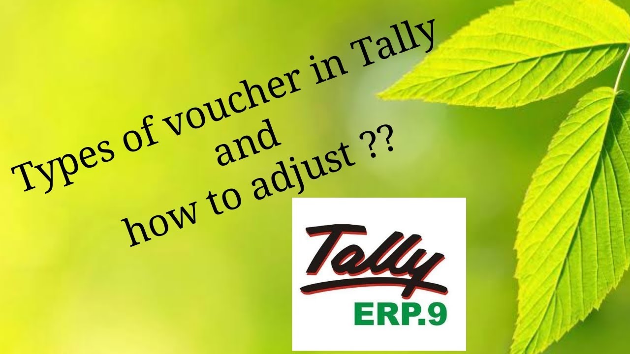 Types of voucher and which type of entry of voucher fit - YouTube