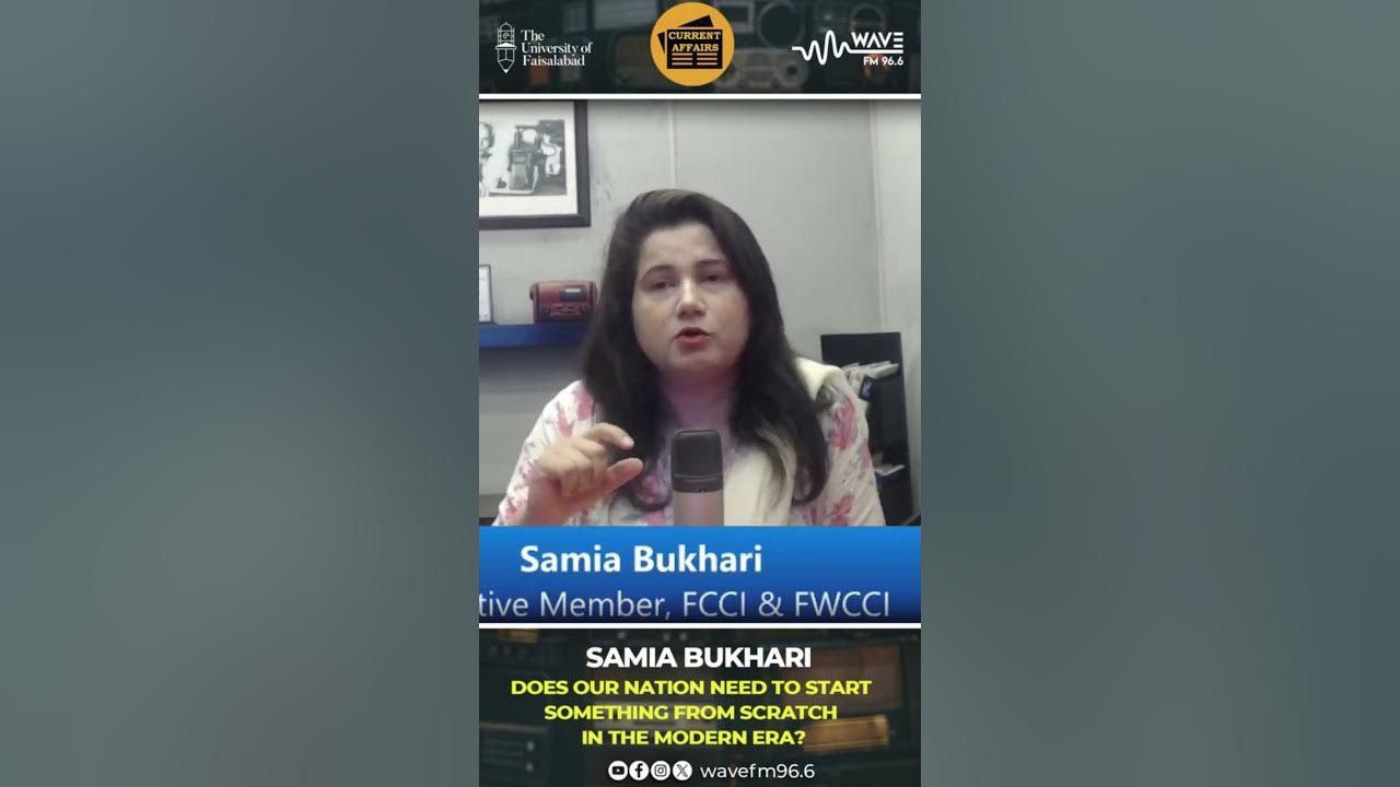 Does our nation need to start something from scratch in the modern era | Wave FM96.6 | Samia ...