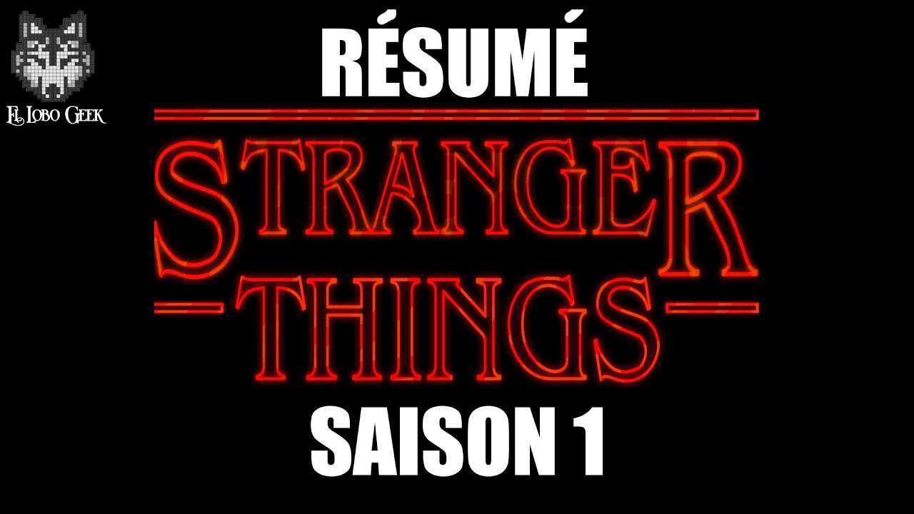 Résumé Série Stranger Things Saison 1 en 4 minutes ! Récap en Français ...
