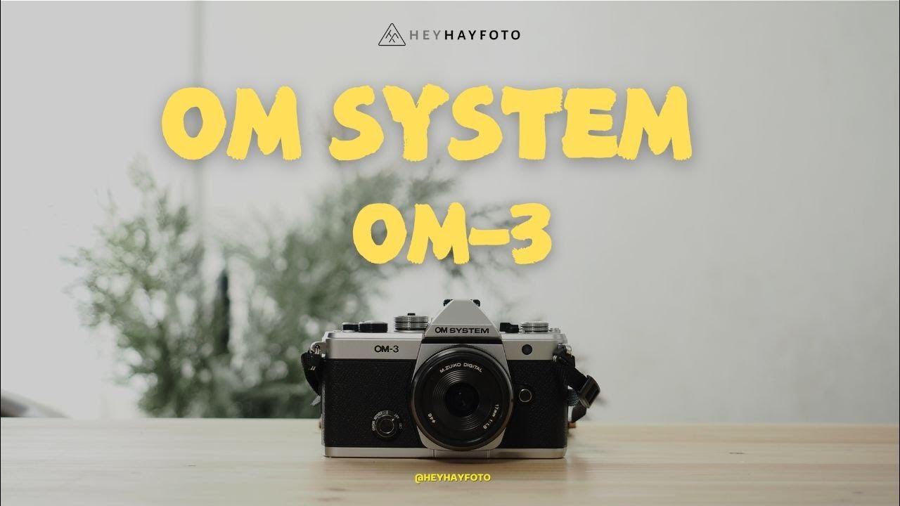 【M43】OM System OM-3 M43 上手簡介｜中字｜#heyhayvibes - YouTube