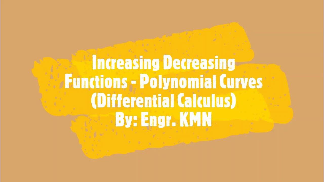 Increasing and Decreasing Functions - Differential Calculus - YouTube