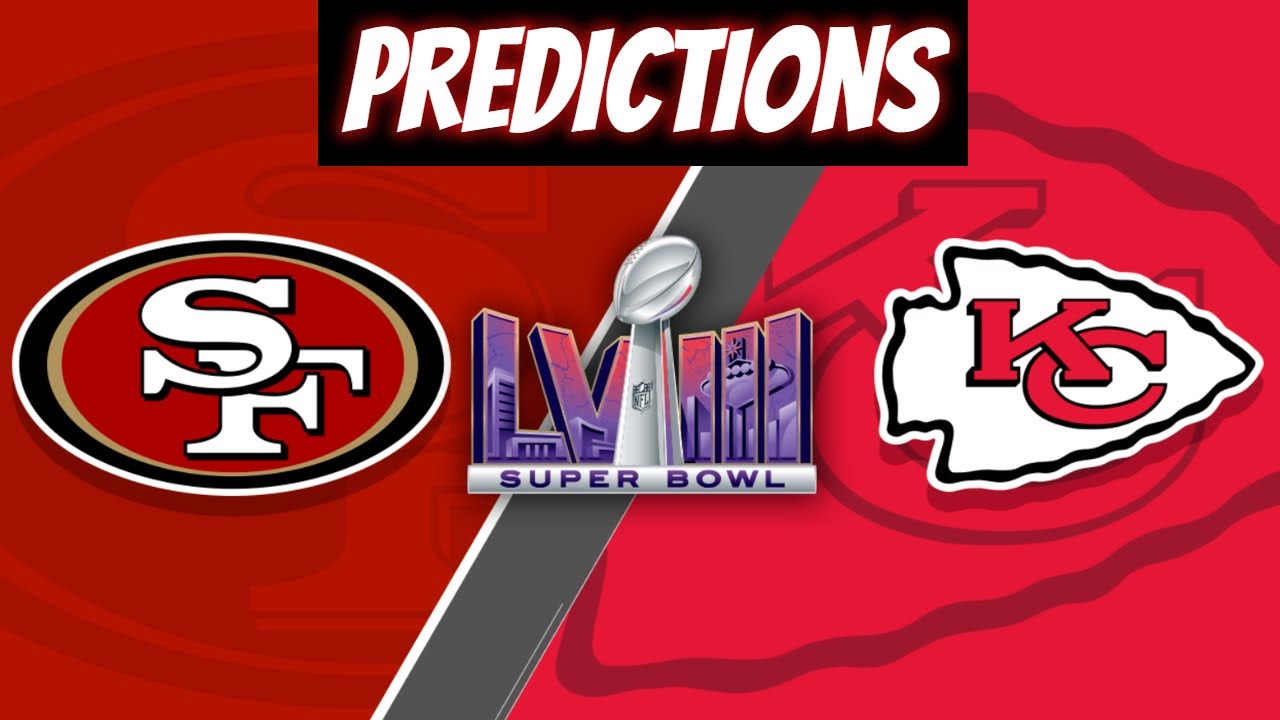 Super Bowl 58 Preview and Predictions - YouTube