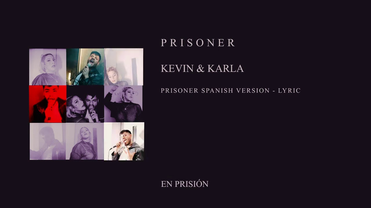 Prisoner (spanish version) - Kevin & Karla - YouTube Music