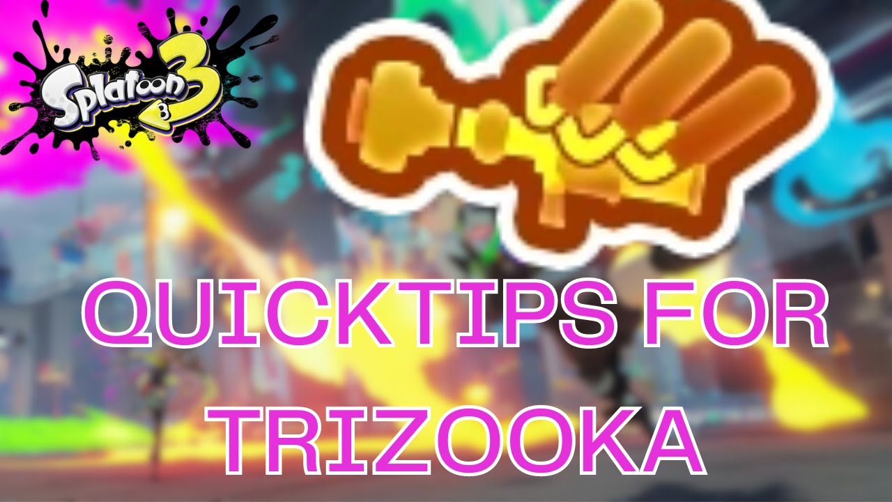 quick tips trizooka Splatoon 3 - YouTube