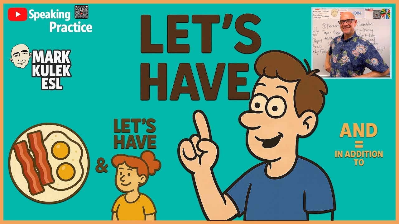 Let's Have - (food pairs) | Mark Kulek ESL - YouTube