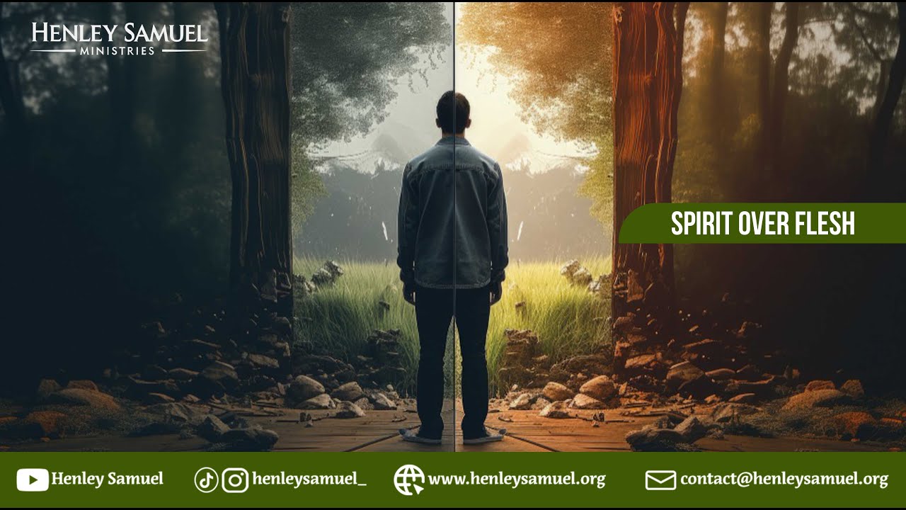 Daily Devotions | Spirit Over Flesh - Episode 340 | Henley Samuel - YouTube