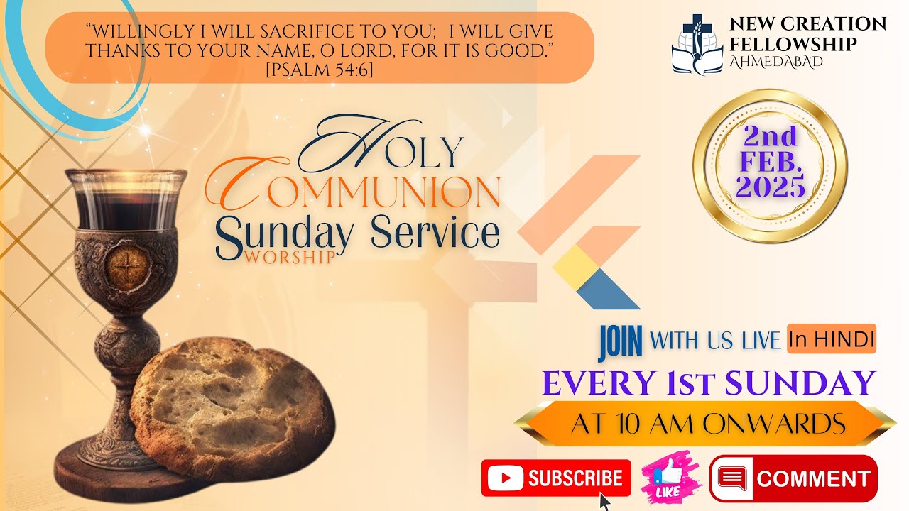 THE LORD'S SUPPER SUNDAY || 2nd Feb 2025 || New Creation Fellowship ...