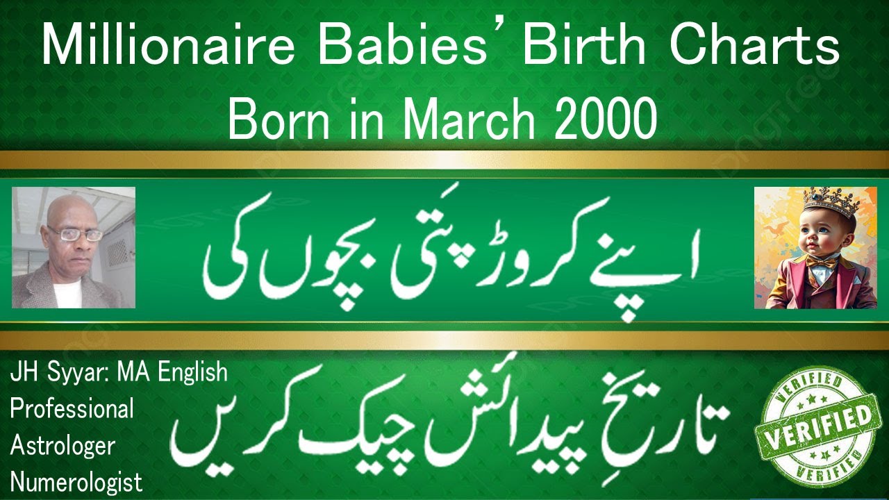 Millionaire Babies’ Birth Charts Born in March 2000 | Millionaire ...