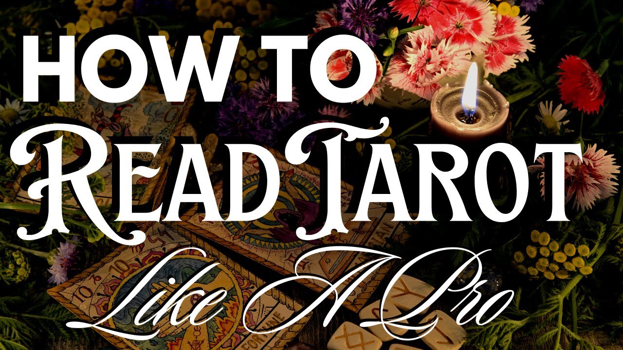 How To Read Tarot Like A Pro Psychic: Getting A Clear Answer, Reading ...