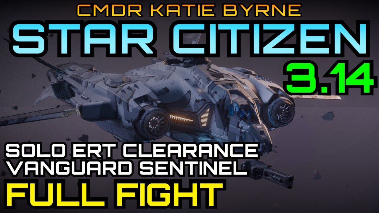 Vanguard Sentinel ERT clearance + Hammerhead Kill - Full Fight - Star ...