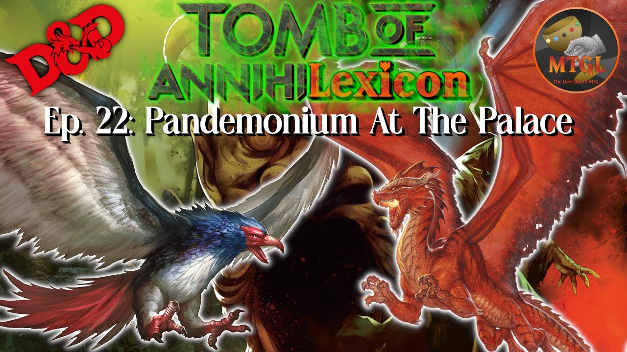 D&D | Tomb of Annihilexicon Episode 22: Pandemonium At The Palace - YouTube