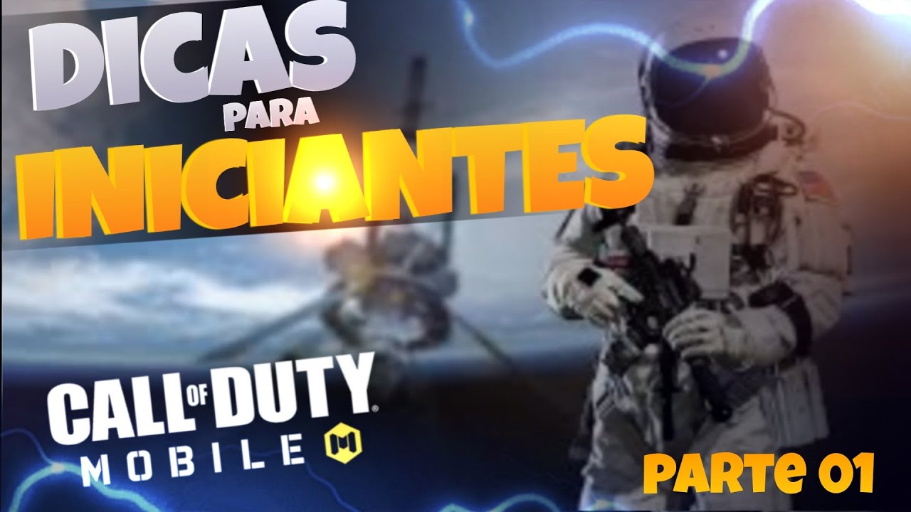 COMO JOGAR BEM - DICAS PARA INICIANTES - CALL OF DUTY MOBILE - YouTube