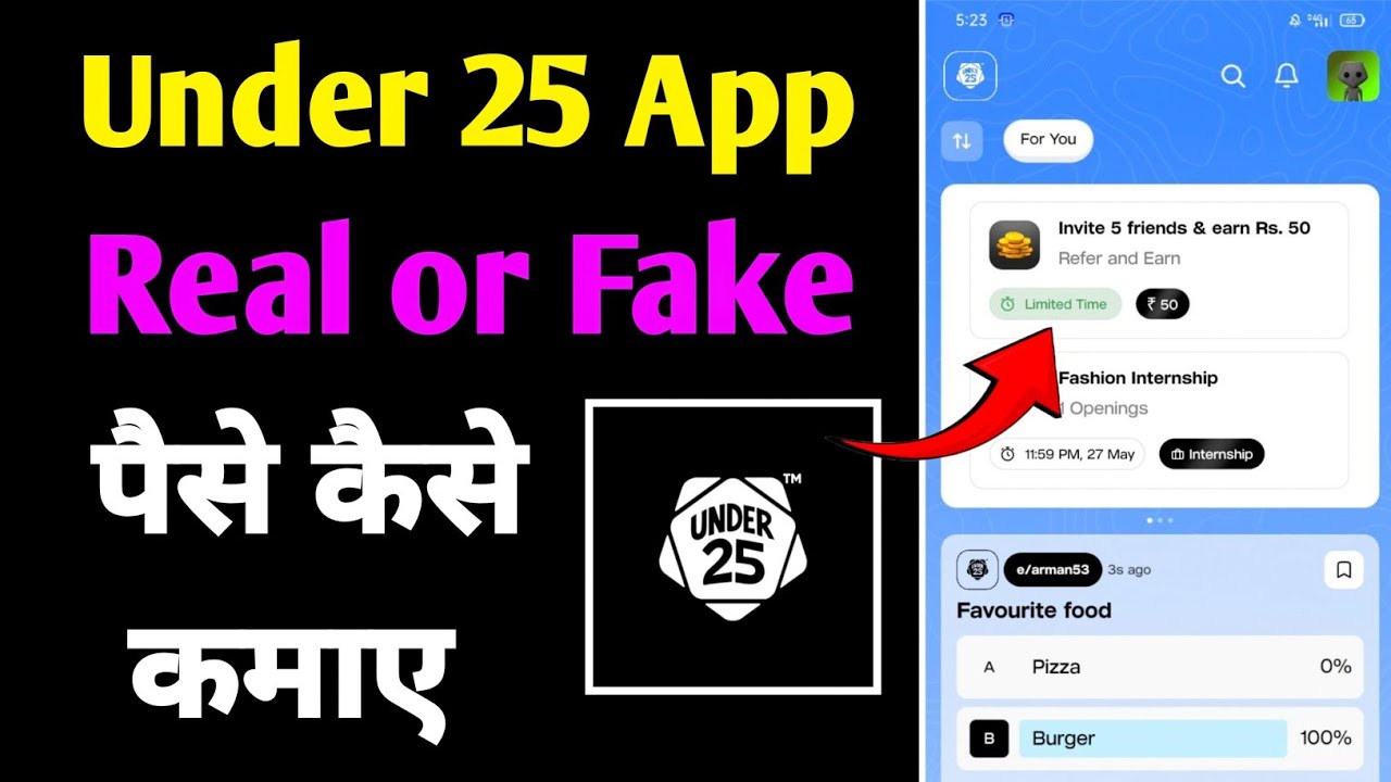 Under 25 App How to Use | Under 25 App Review | Under 25 App Referral ...