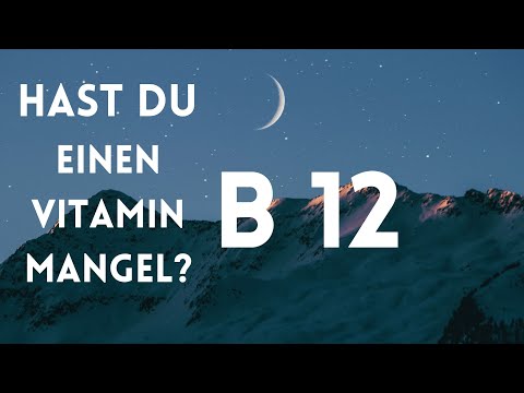 Hast DU einen Vitamin B12-Mangel?
