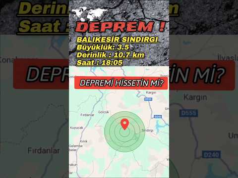 Son Dakika Deprem: BALIKESİR SINDIRGI  Merkezli Deprem!  #deprem  #shorts #youtubeshorts #shortvideo