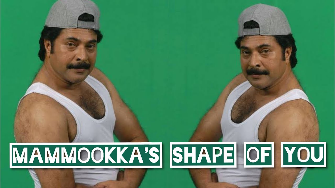 Mammootty troll dance ft shape of you ed sheeran - YouTube